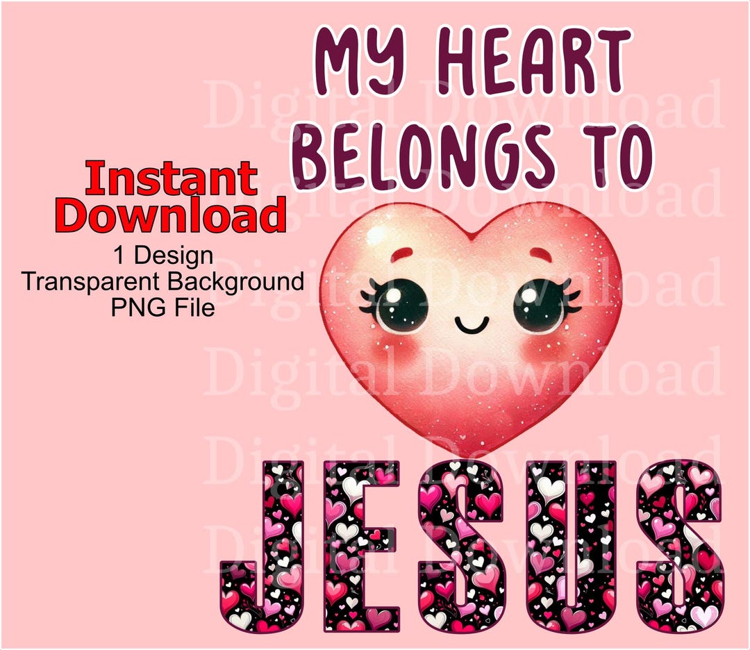 My Heart Belongs to Jesus PNG - Etsy