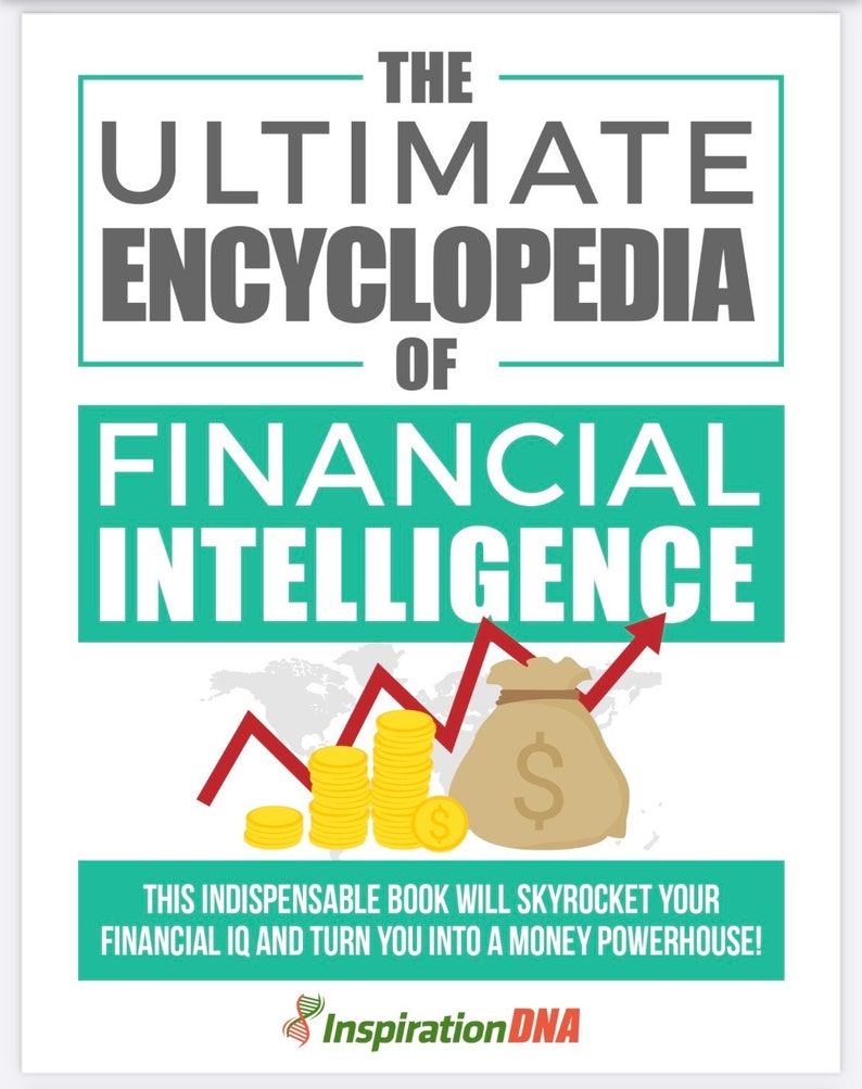 The Ultimate Encyclopedia of Financial Intelligence includes FREE Bonus ...