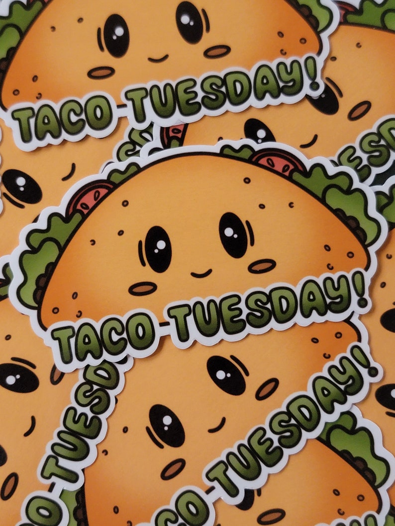 Taco Tuesday Sticker Kawaii Food Vinyl Glossy & Waterproof Handmade ...