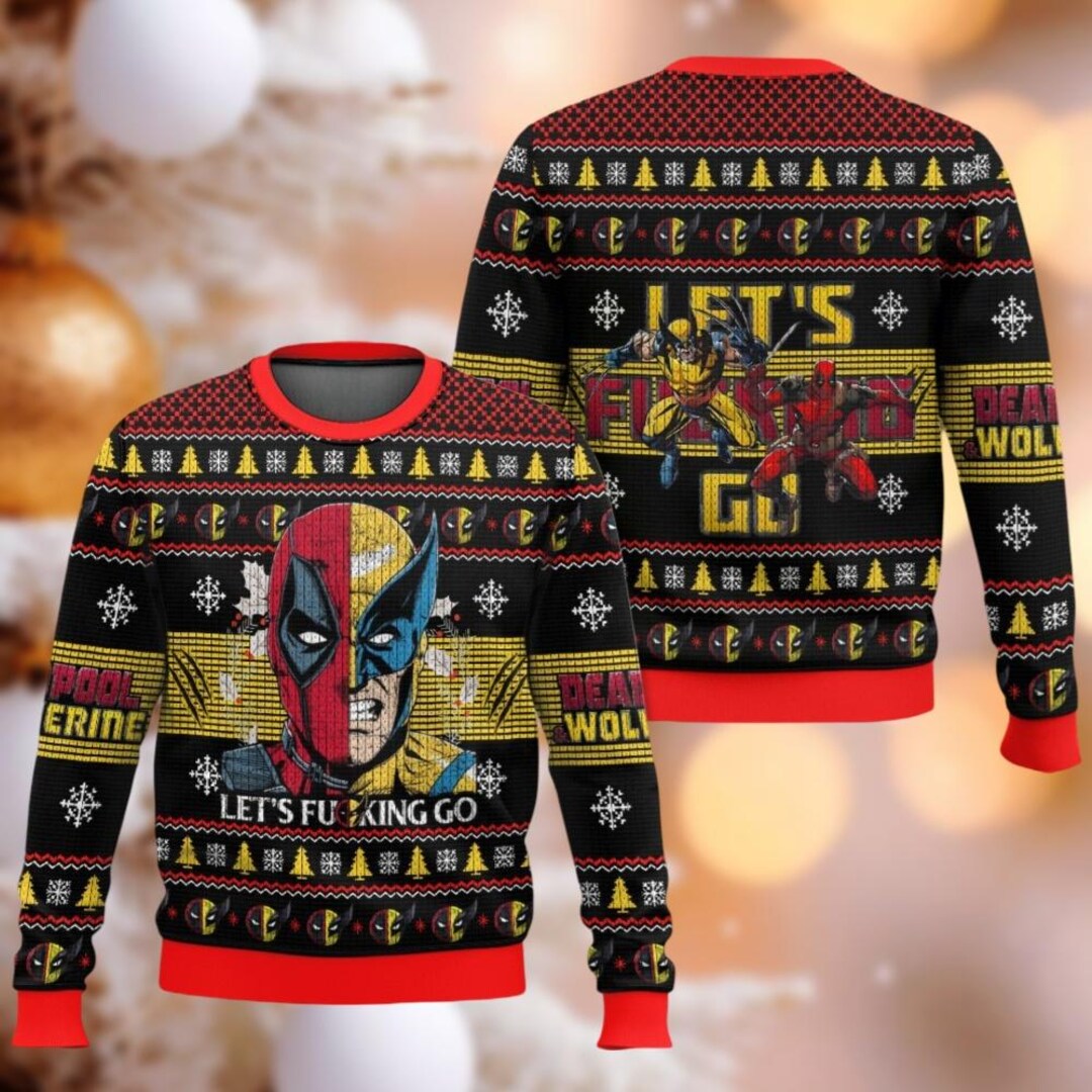 Deadpool Wolverine Christmas Ugly Sweater, Let's Fuckin Go Xmas Sweater ...