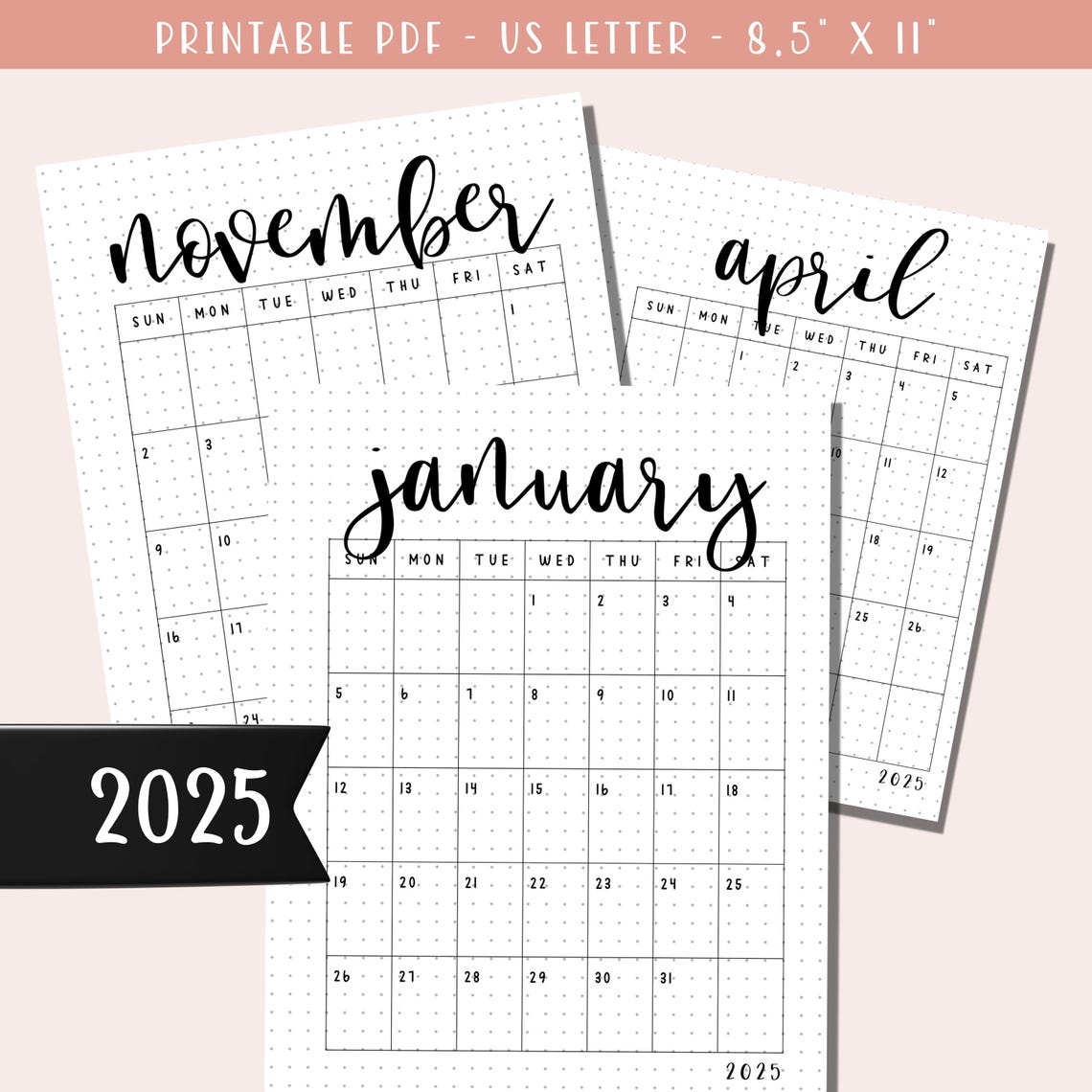 2025 Printable Calendar Template / Monday and Sunday Start Versions ...
