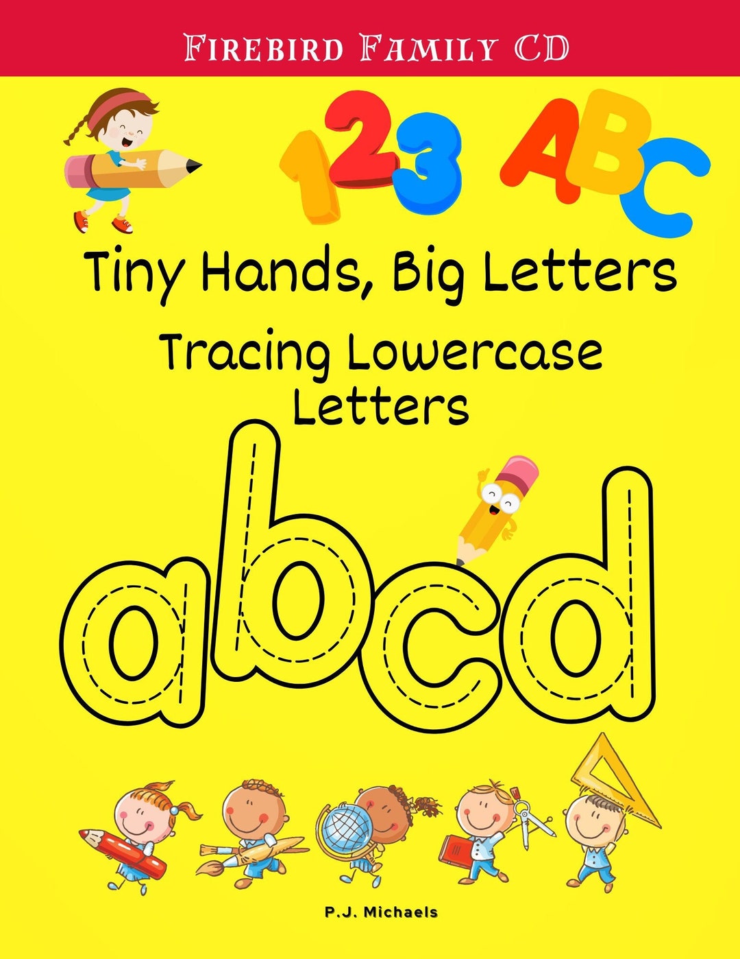 Tiny Hands Big Letters Tracing Lowercase Letters, Handwriting Practice ...