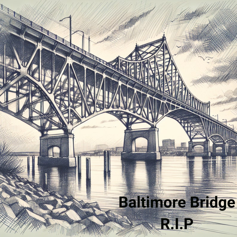 Baltimore Bridge R.I.P - Etsy