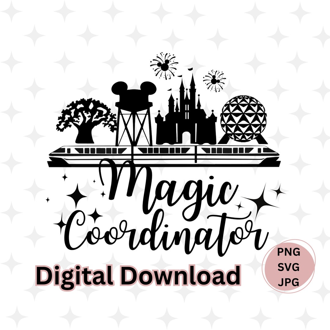 Magic Coordinator Svg Png Instant Download Printable Design Svg for ...