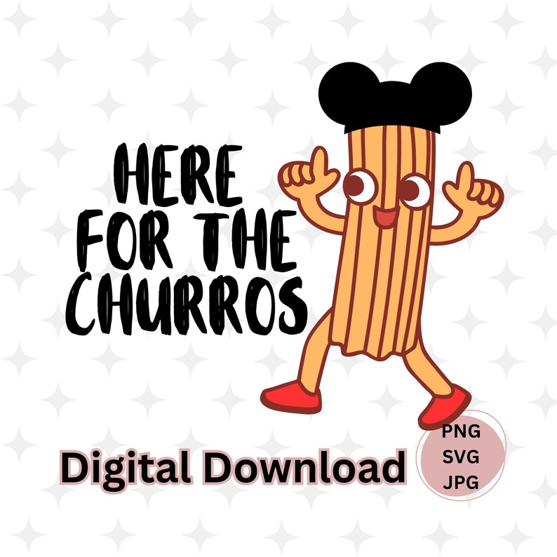 Here for the Churros Svg Png Instant Download Printable Design Svg for ...