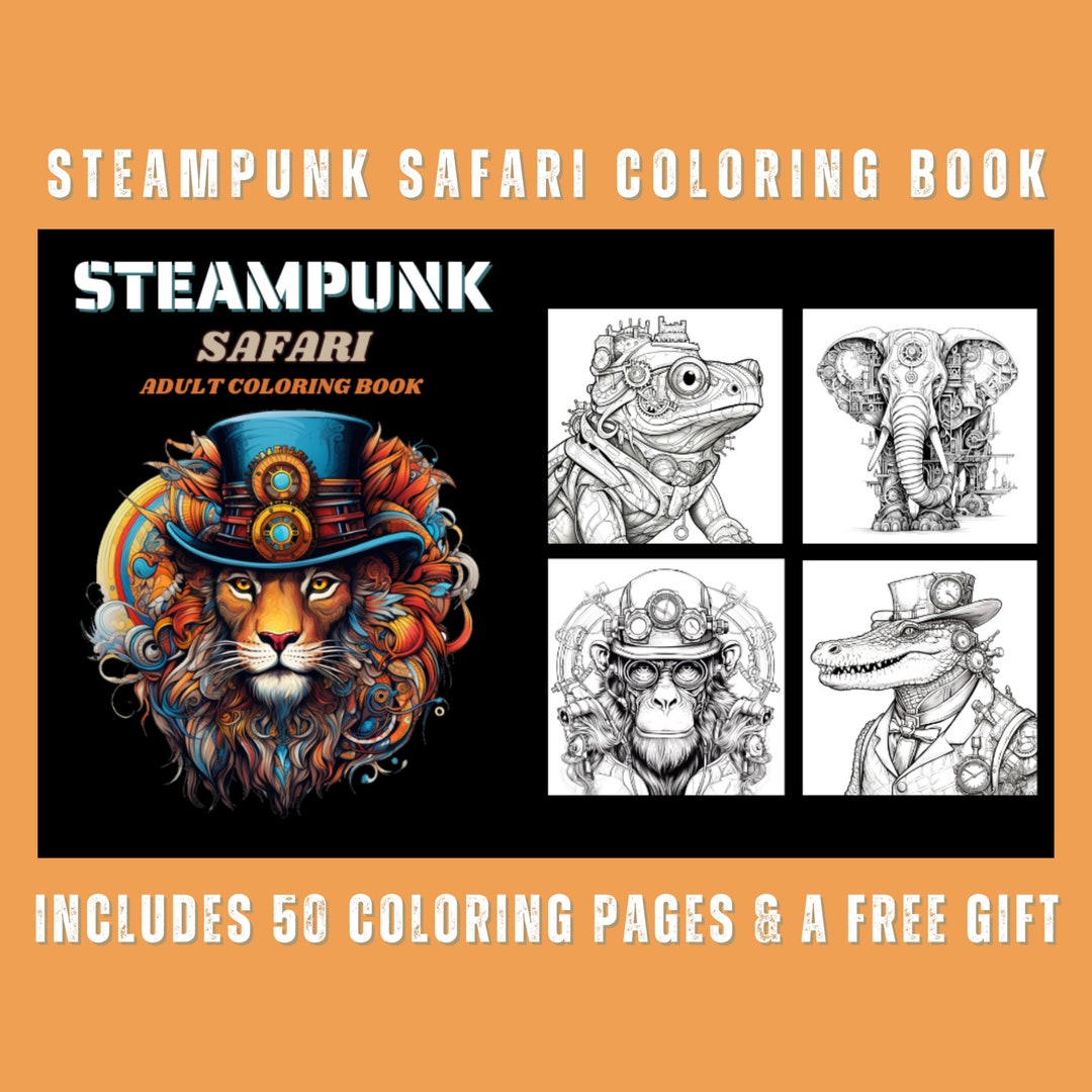 Steampunk Safari: Steampunk Coloring Book for Adults With 50 Unique Dog ...