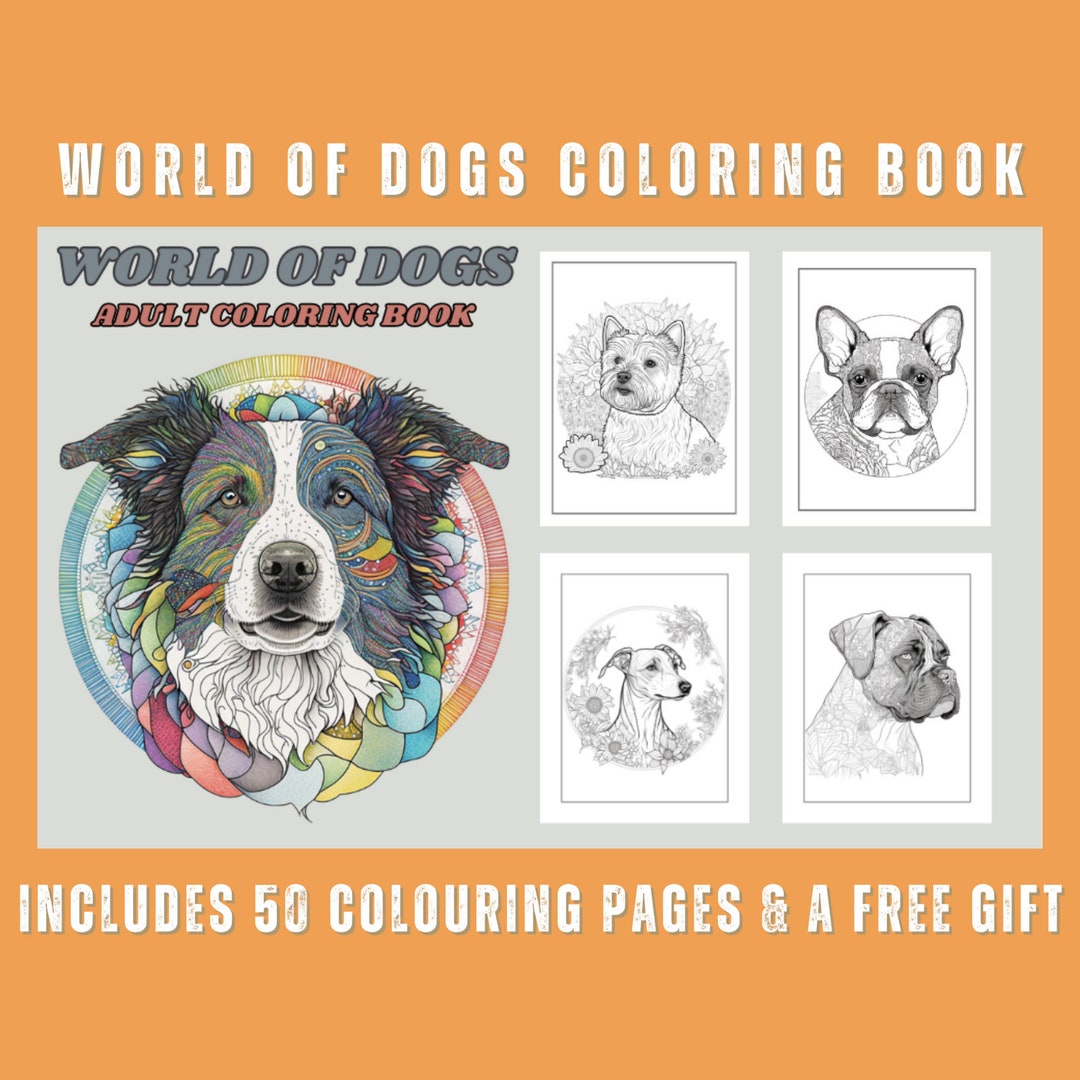 World of Dogs: Dog Coloring Book for Adults With 50 Unique Dog Breed ...