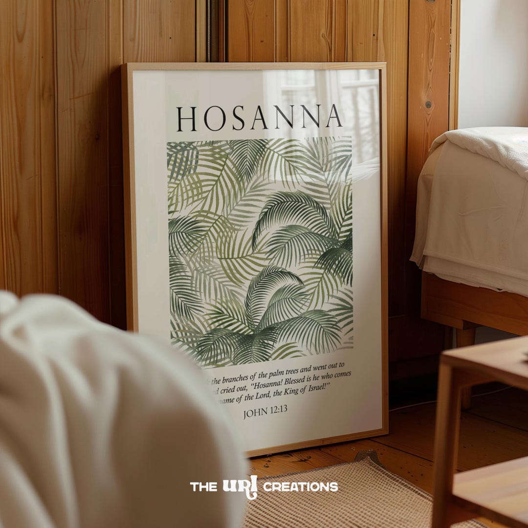 Hosanna Printable Wall Art, Easter Christian Wall Art, Bible Verse ...