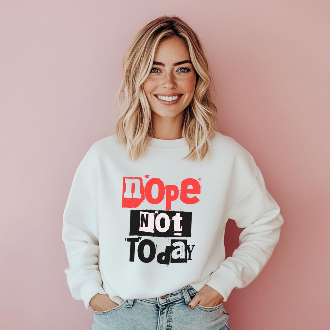Funny Nope Not Today SVG PNG | Grunge Text Design | Transparent ...