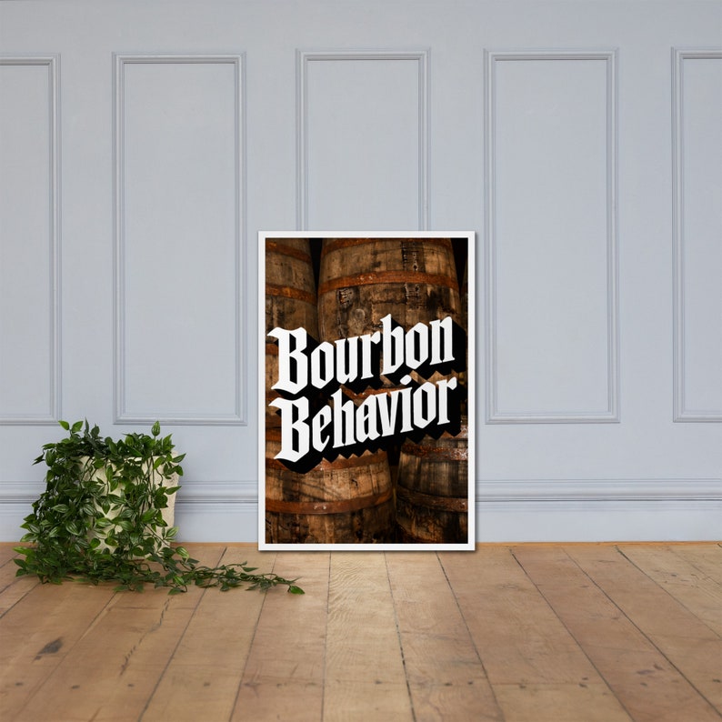 Bourbon Behavior Poster Whiskey Art Print Barrel Decor With Vintage ...