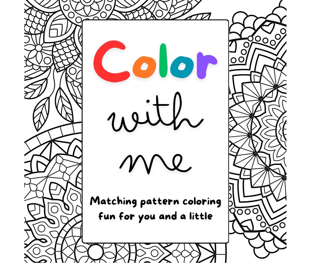 Color With Me Coloring Book; Adult Coloring Book, Patterns, Mandala ...
