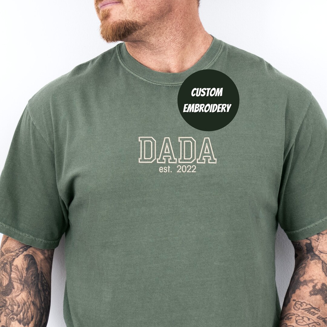 Dada Shirt Custom Embroider Comfort Colors Shirt New Dad Short Sleeve ...
