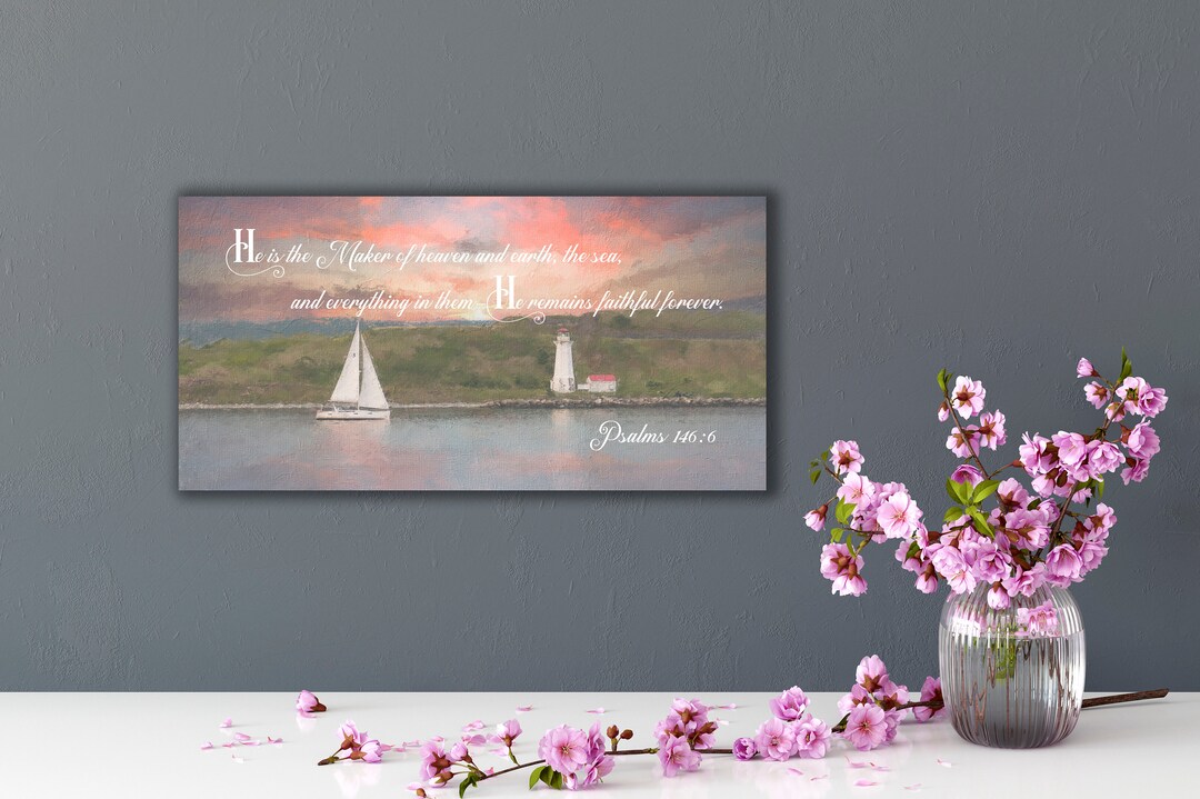 Scripture Wall Art, Sailing Art With Psalms 146:6, Canvas Wall Art ...