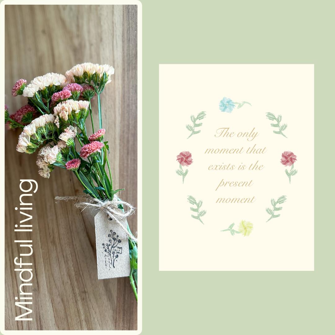 Present Moment Mindfulness Poster: ACT Therapy Quote | Floral Design - Etsy