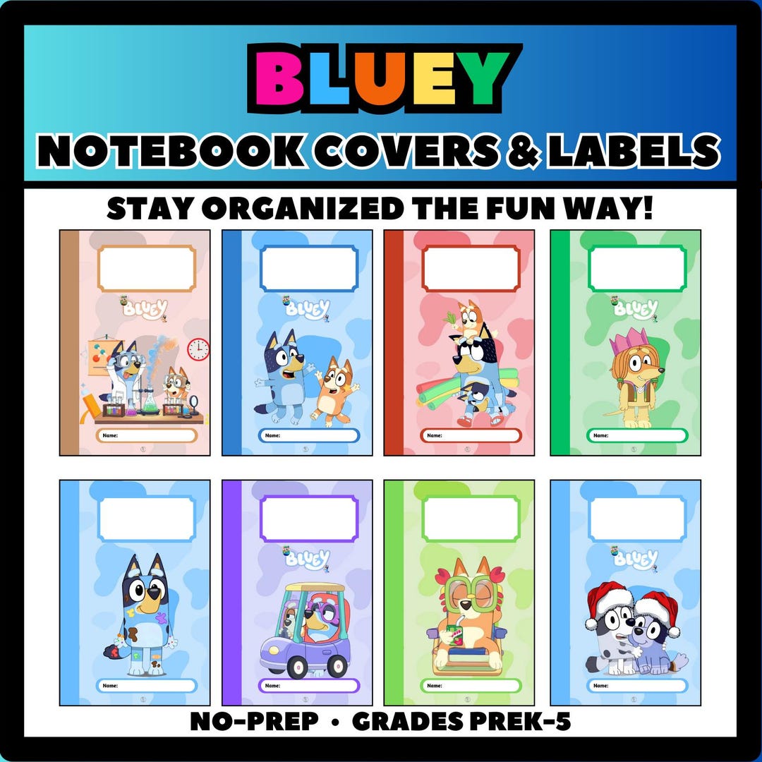 Bluey Notebook Covers Folder Labels Printable Organize Classroom ...