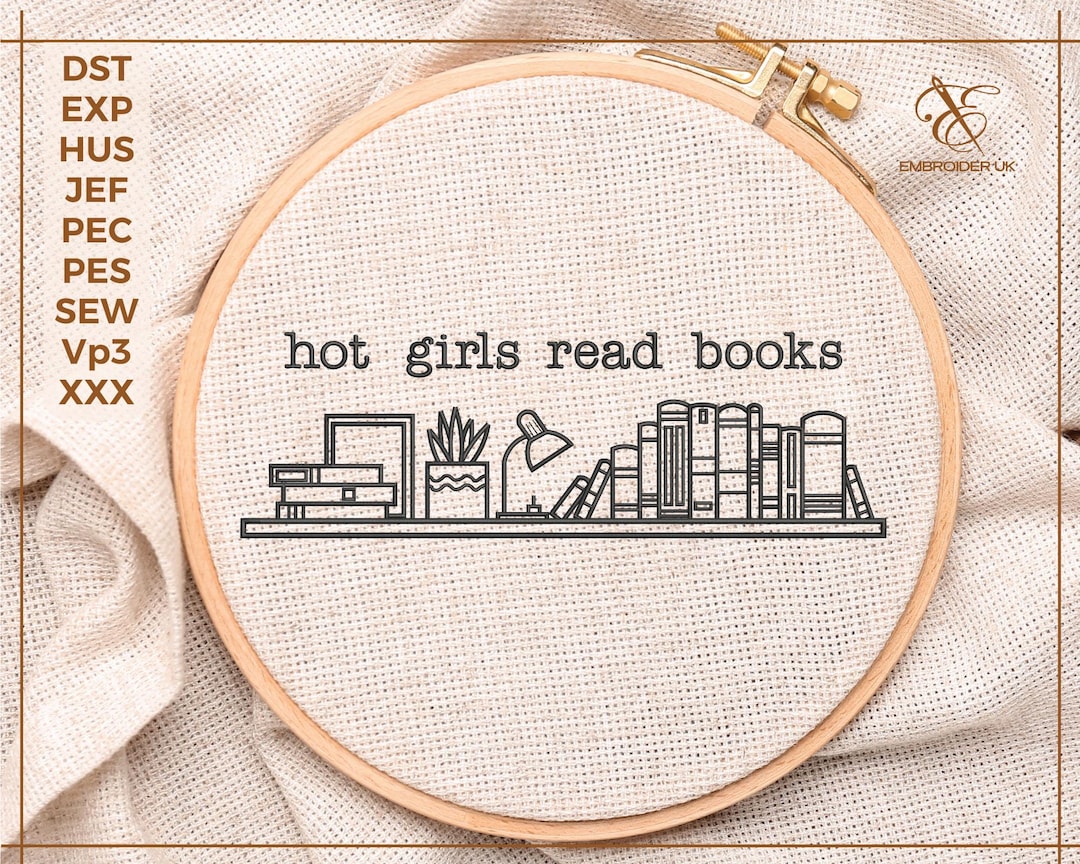 Hot Girls Read Books Machine Embroidery, Book Lover Patterns ...