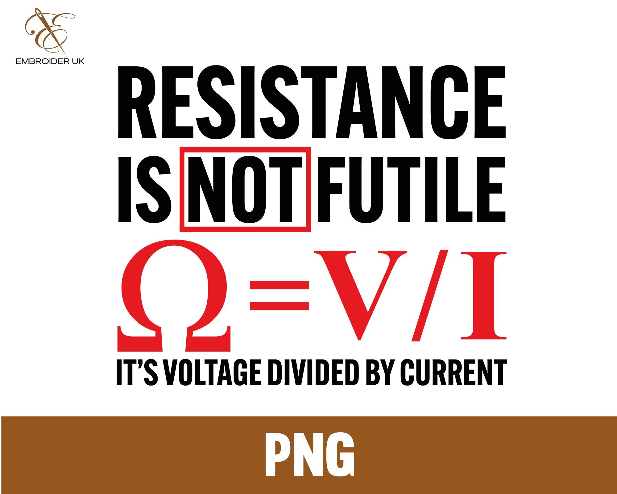 Resistance is Not Futile Png, Voltage Divided Png, Power Transmission ...