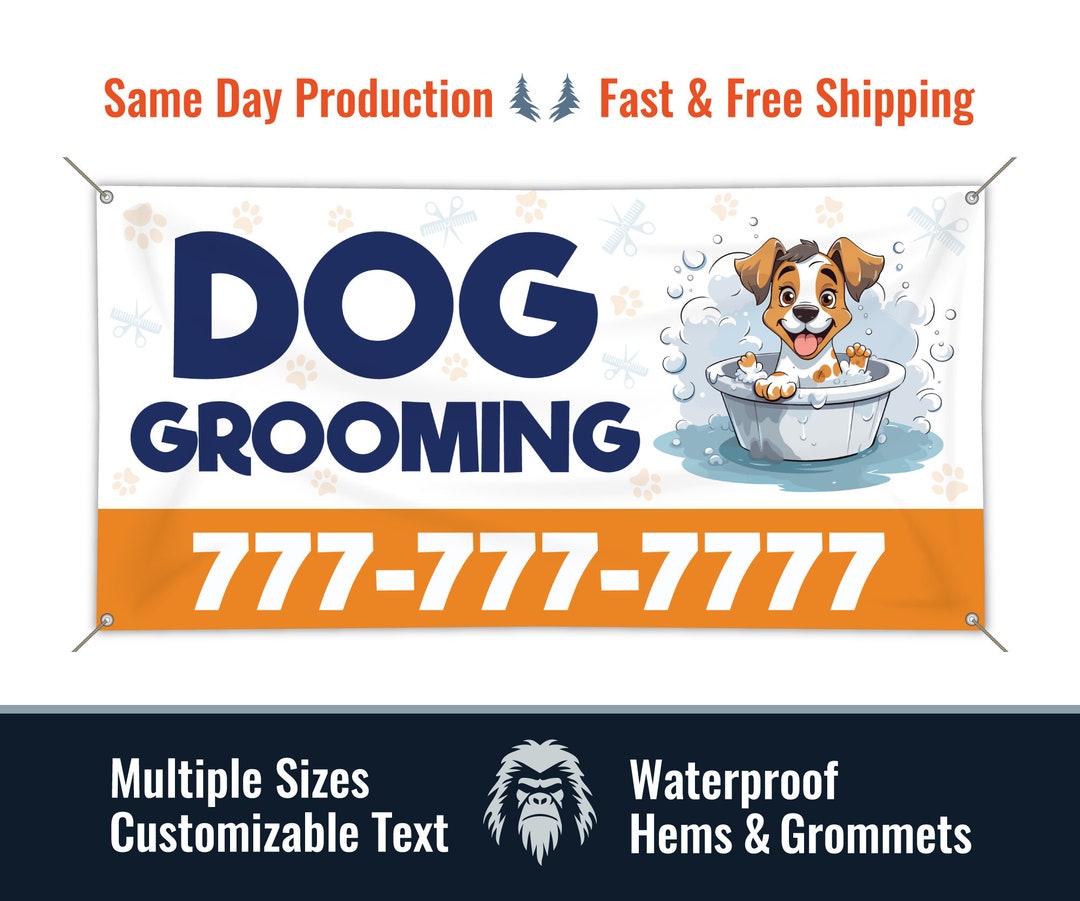 Custom Dog Grooming Vinyl Banner: Waterproof, Hemmed, Grommets - Etsy