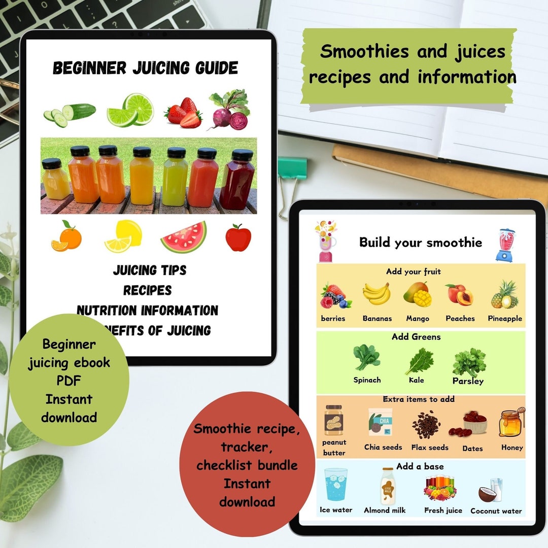 Juicing and Smoothie Recipe Ebook: Beginner Guide, Checklists (digital ...