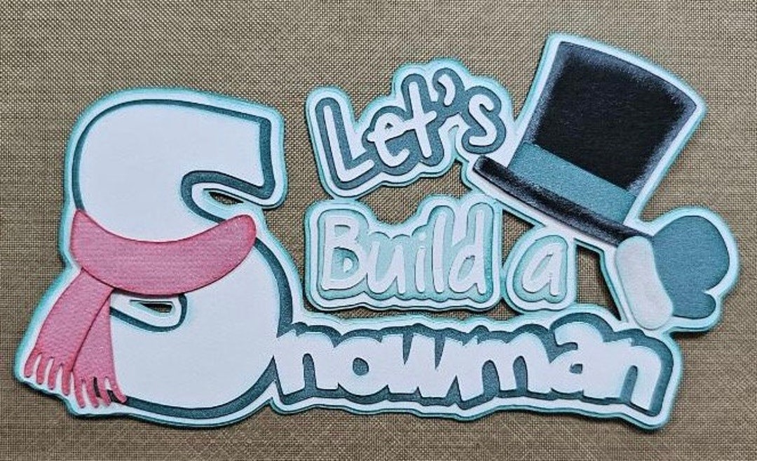 Let's Build a Snowman Title - Etsy