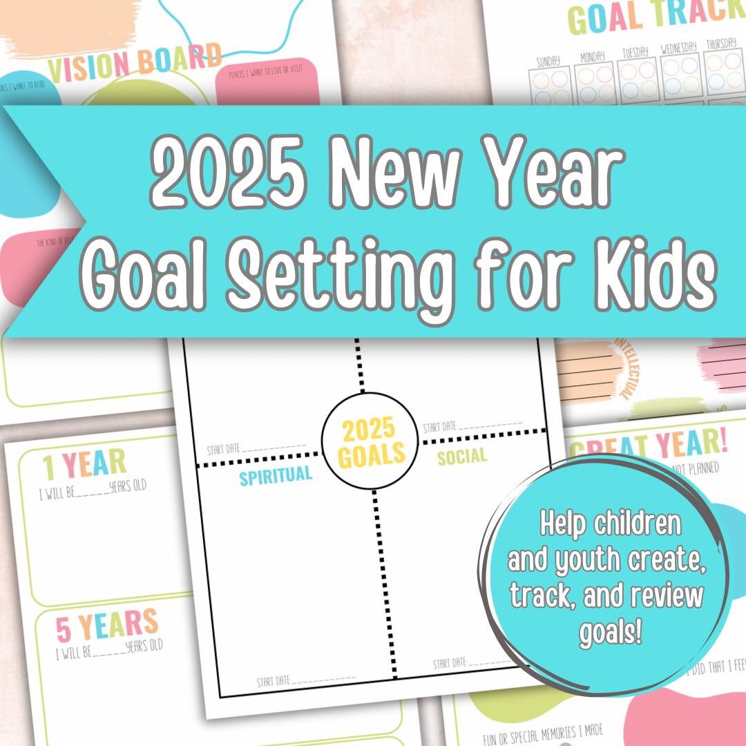2025 New Years Goal Setting Bundle for Kids Resolutions LDS Children ...