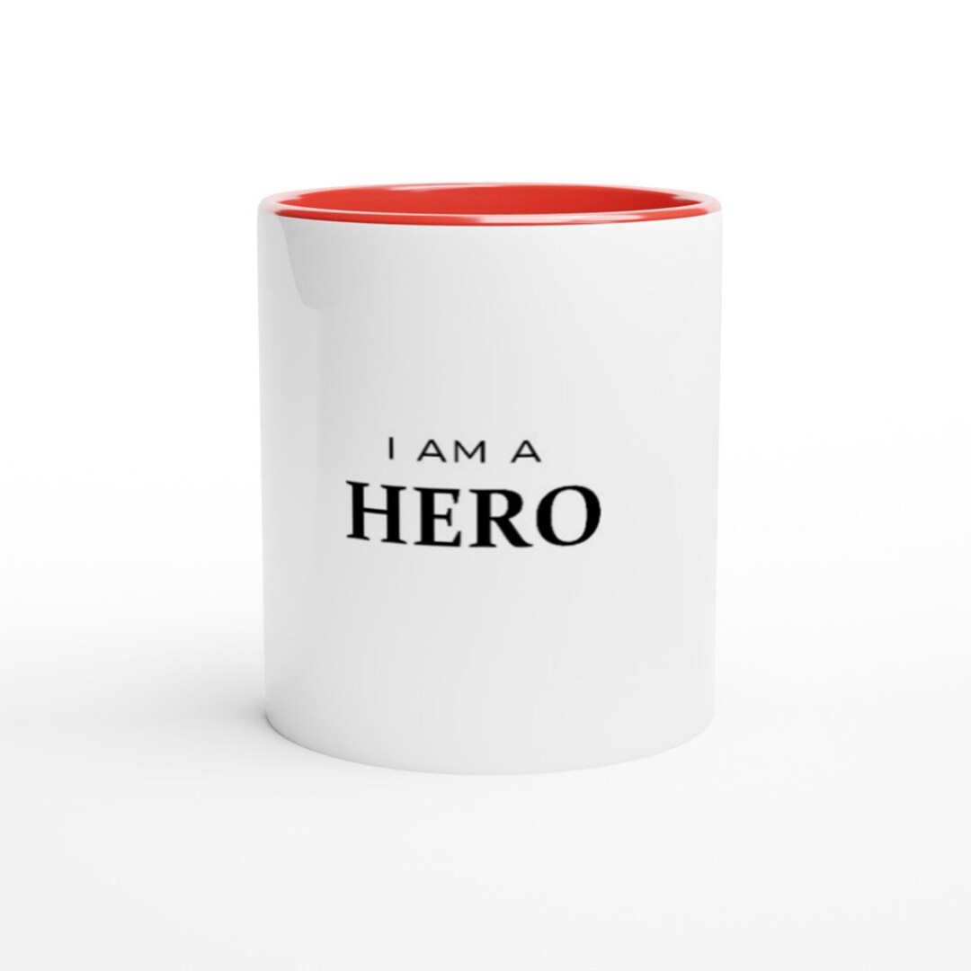 Empowering I AM A HERO 11oz White Mug, Inspirational Gift for Everyday ...