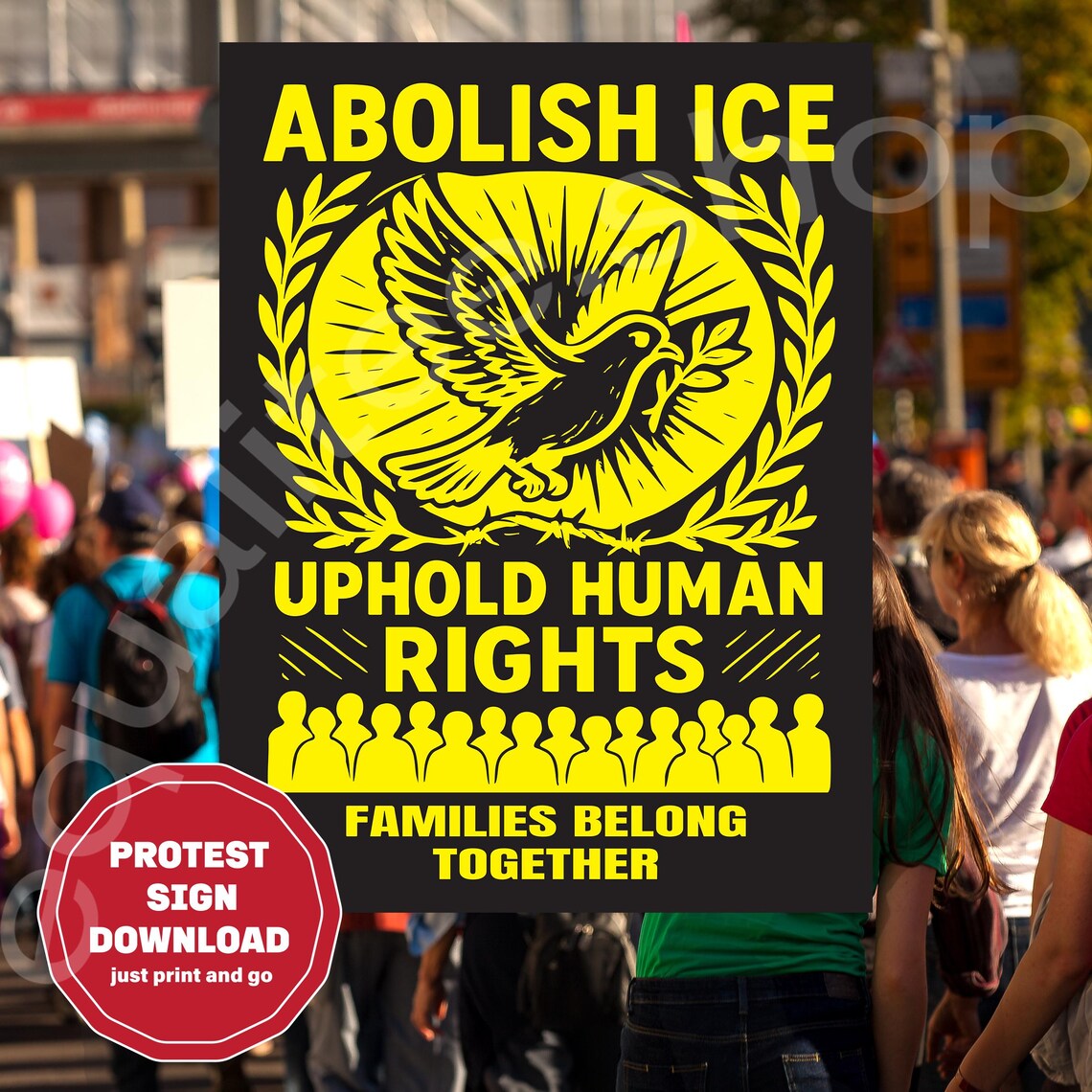 Abolish ICE Printable Protest Sign - Families Belong Together, Uphold ...