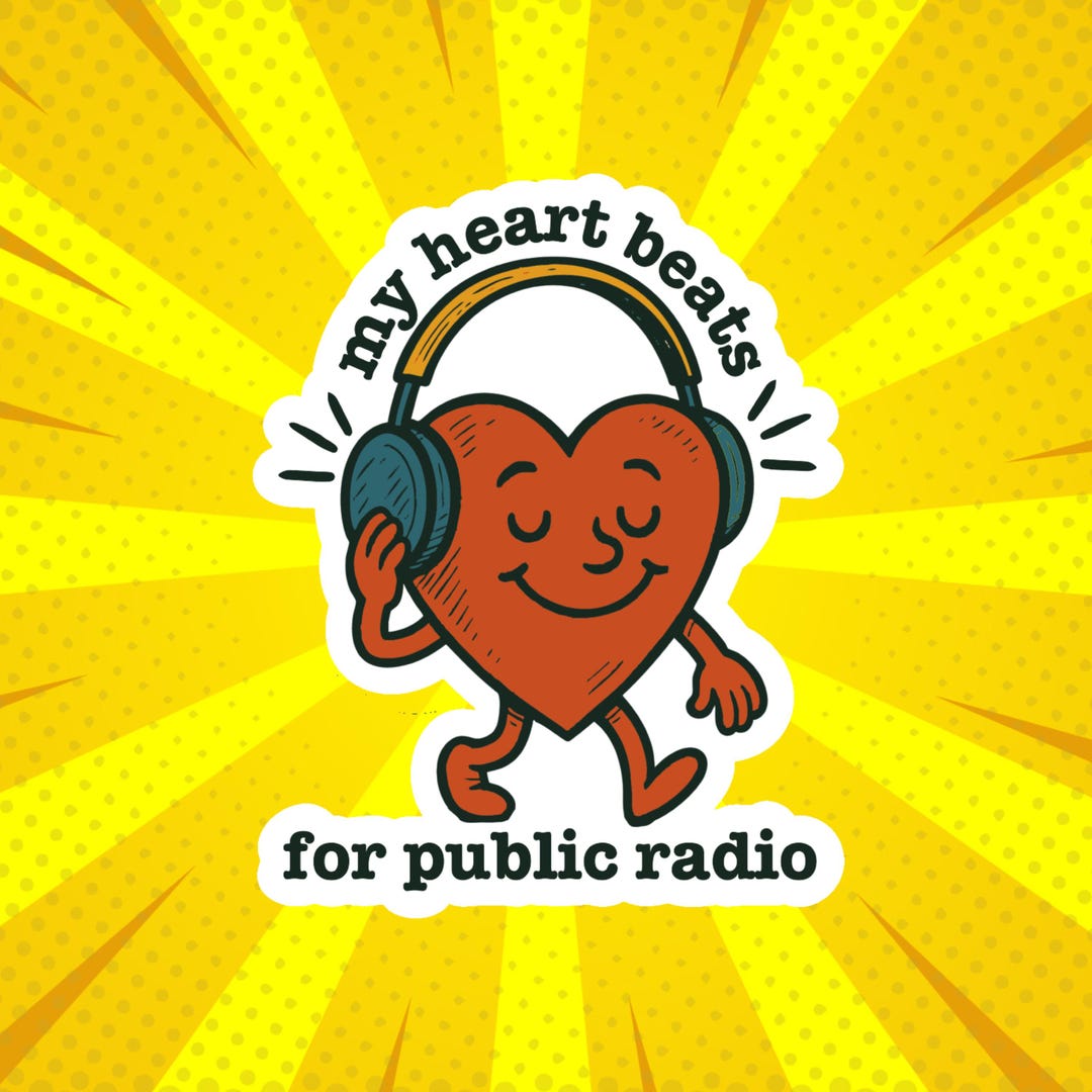 Save PBS, NPR and Our National Parks Stickers, My Heart Beats for ...