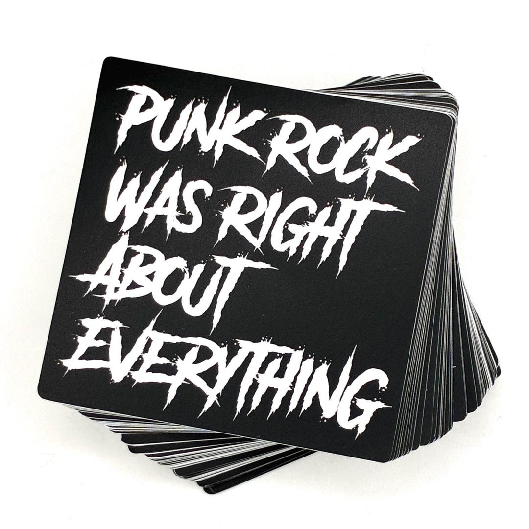 Punk Rock Was Right About Everything Sticker Leftist Vinyl Decal ...