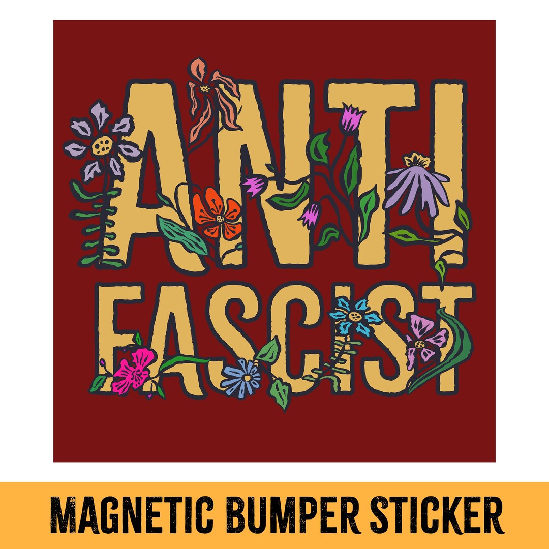 Anti-fascist Floral Car Magnet - Feminist Political Bumper Magnet, Anti ...