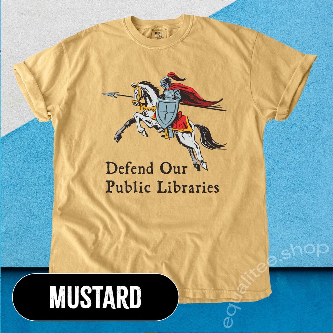 Defend Our Public Libraries T-shirt - Comfort Colors Tee, Knight on ...