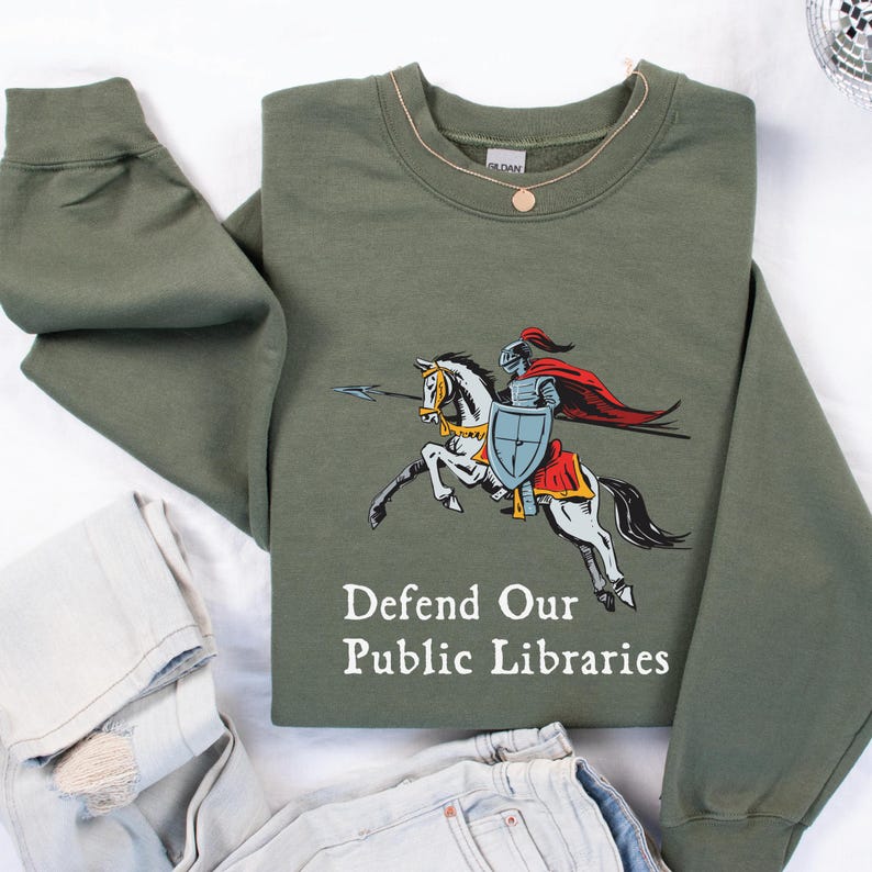 Defend Our Public Libraries Jousting Knight Gildan Sweatshirt - Library ...