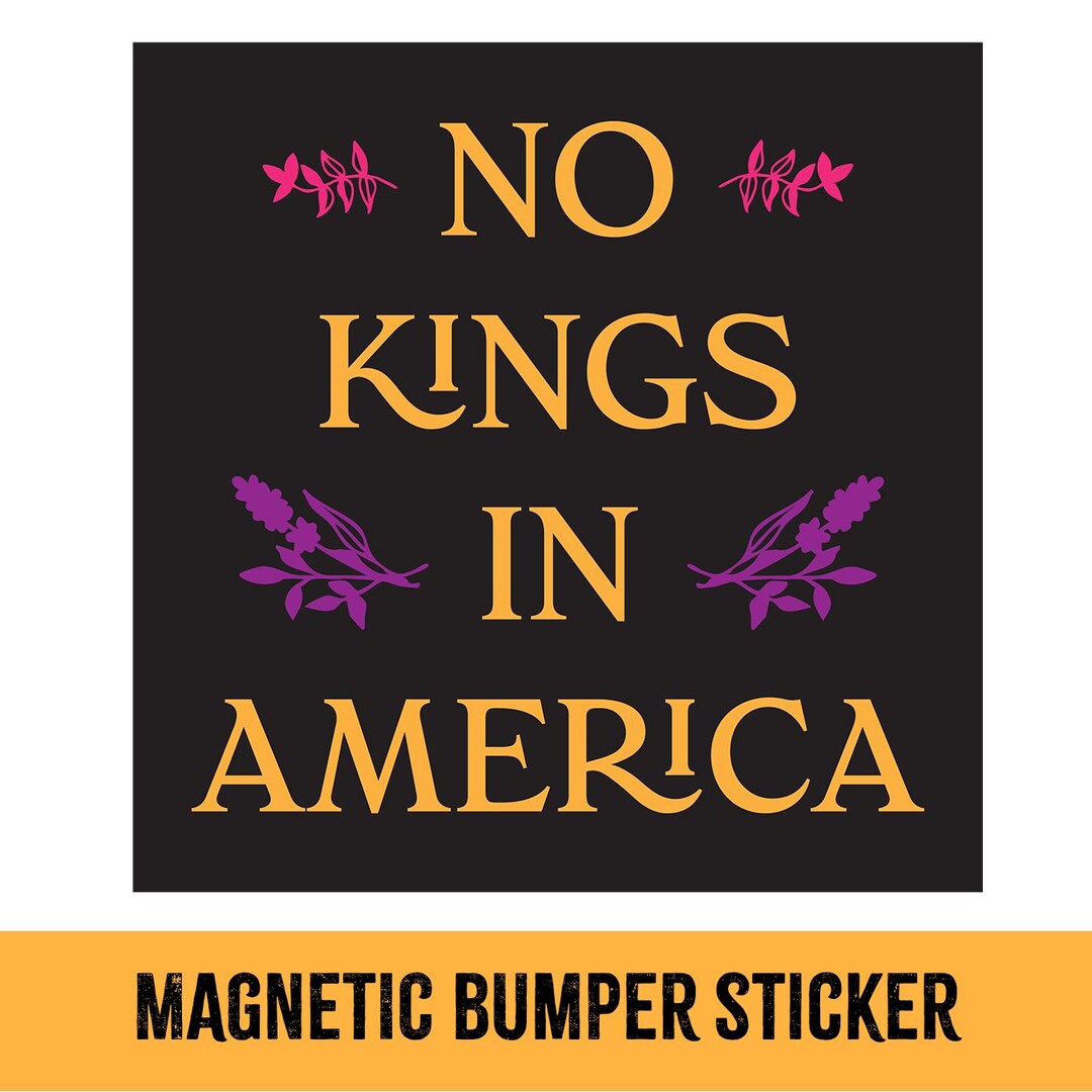 No Kings in America Car Magnet - Anti-fascist, Pro-democracy, Anti ...