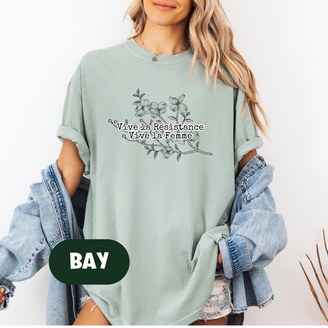 Long Live the Resistance, Long Live the Woman T-shirt, Comfort Colors ...