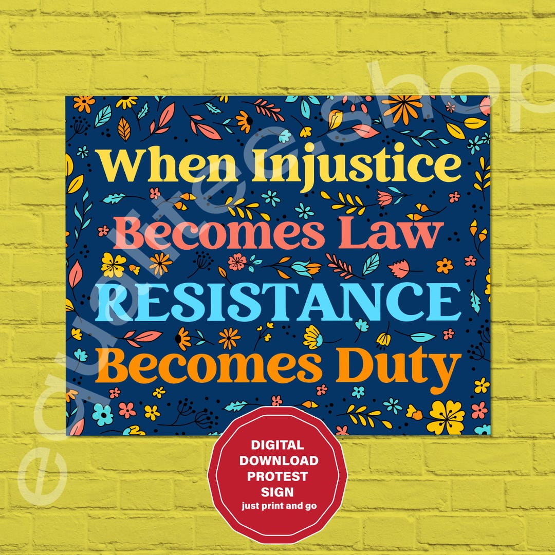 When Injustice Becomes Law Protest Sign Digital Download PNG ...