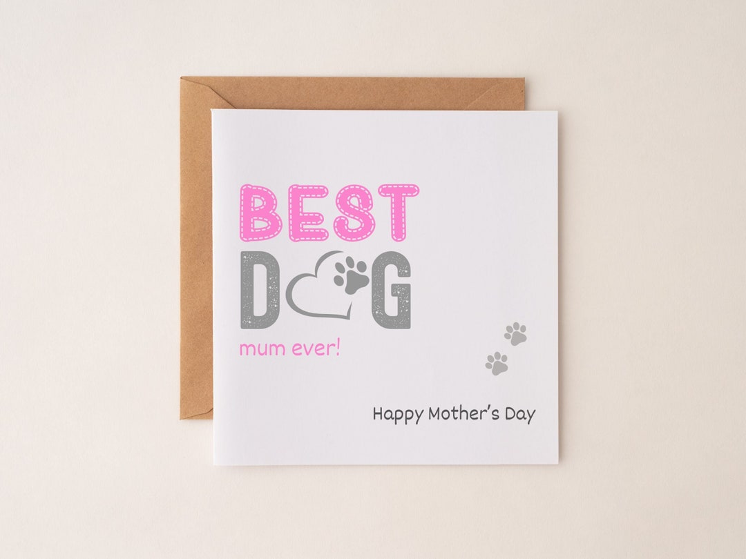 FROM THE DOG Mothers Day Best Dog Mum Card Gift for Doggy Mum Mummy ...