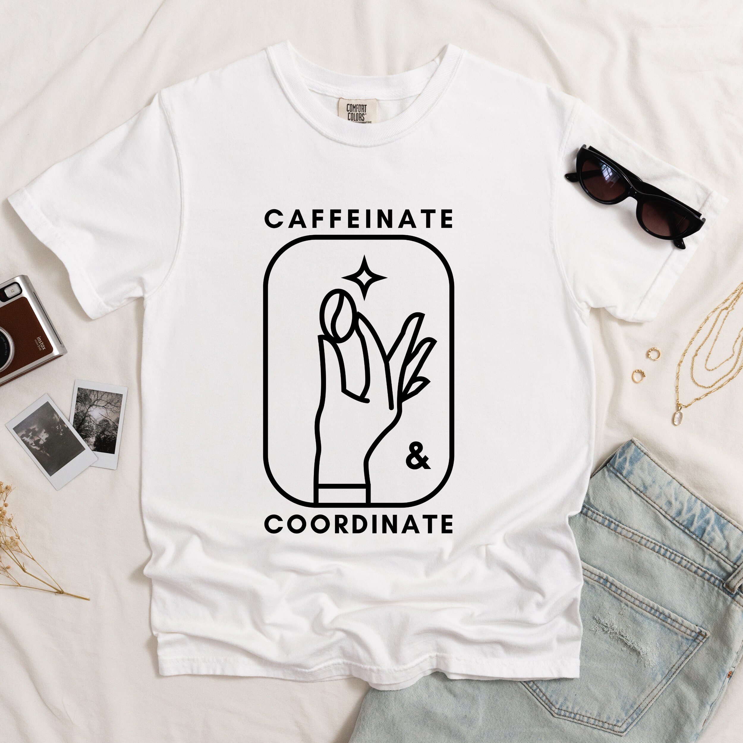 Caffeinate and Coordinate Shirt, Funny Coffee Shirt, Coffee Tee, Womens ...