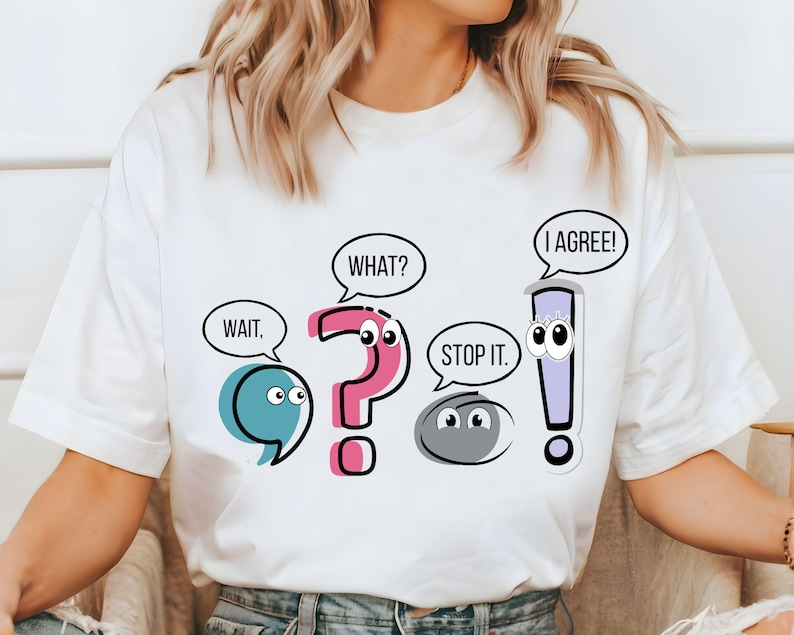 Funny Grammar Teacher Shirt, Punctuation English Teacher Gift, Wait ...