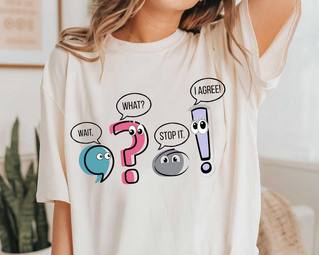 Funny Grammar Teacher Shirt, Punctuation English Teacher Gift, Wait ...