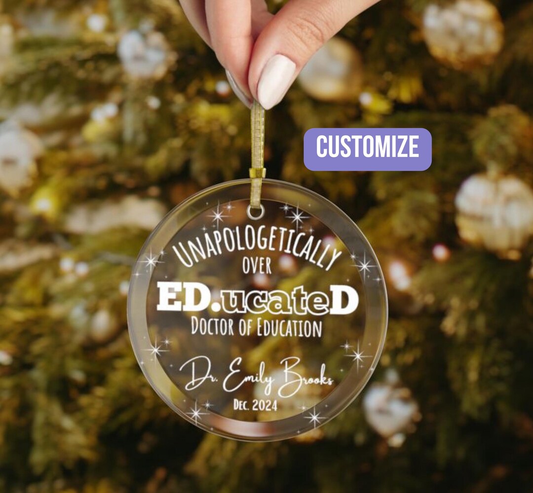 Custom Edd Doctorate Gift Glass Ornament, Doctorate Graduation Edd Gift ...
