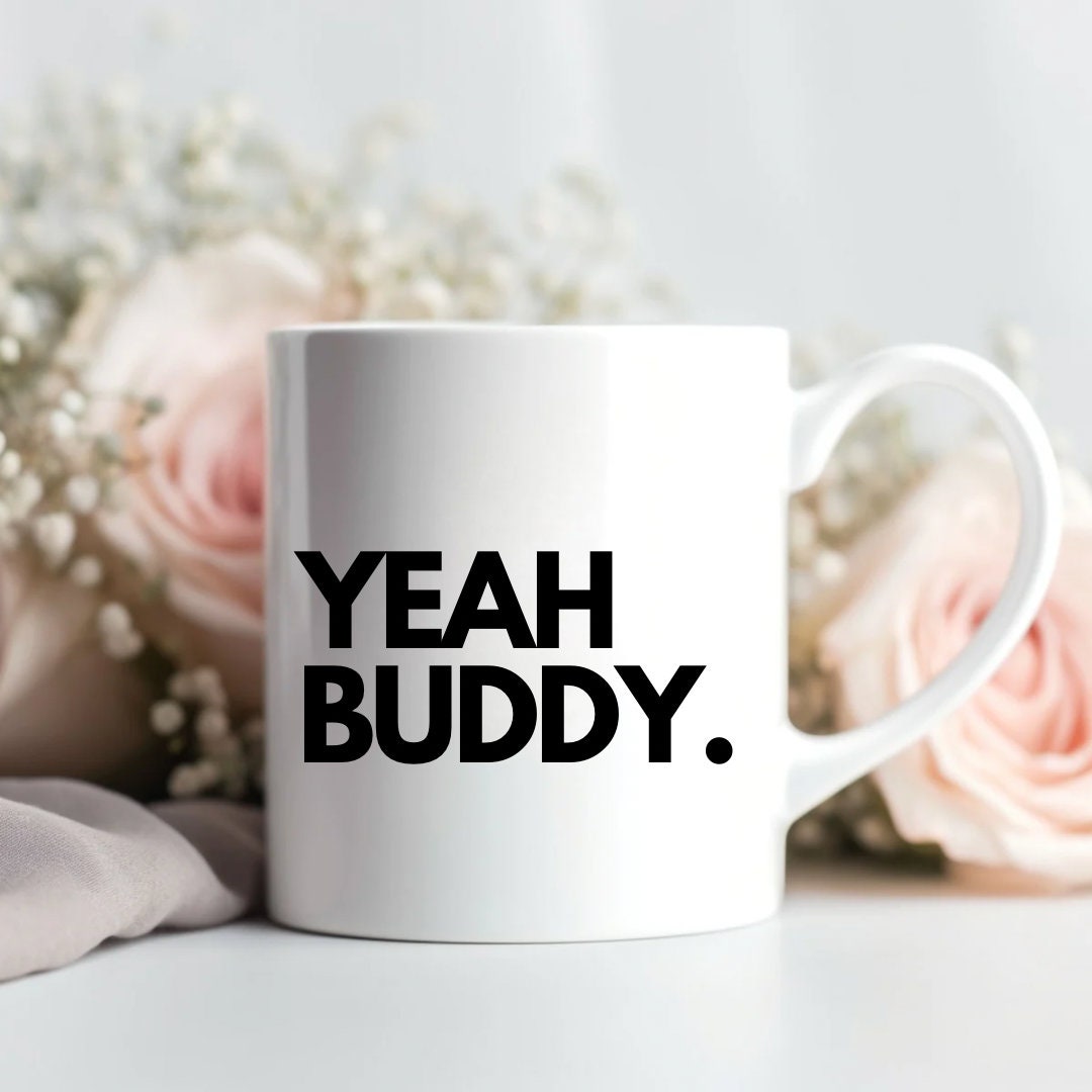 Yeah Buddy Mug High Quality Ceramic GYM Life Workout Training ...