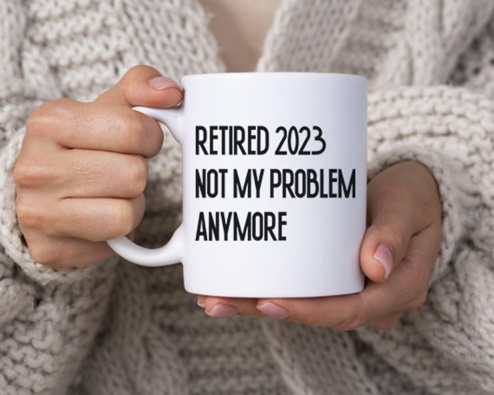 Retired 2023 Not My Problem Anymore Mugs, Retirement Candle, Funny ...