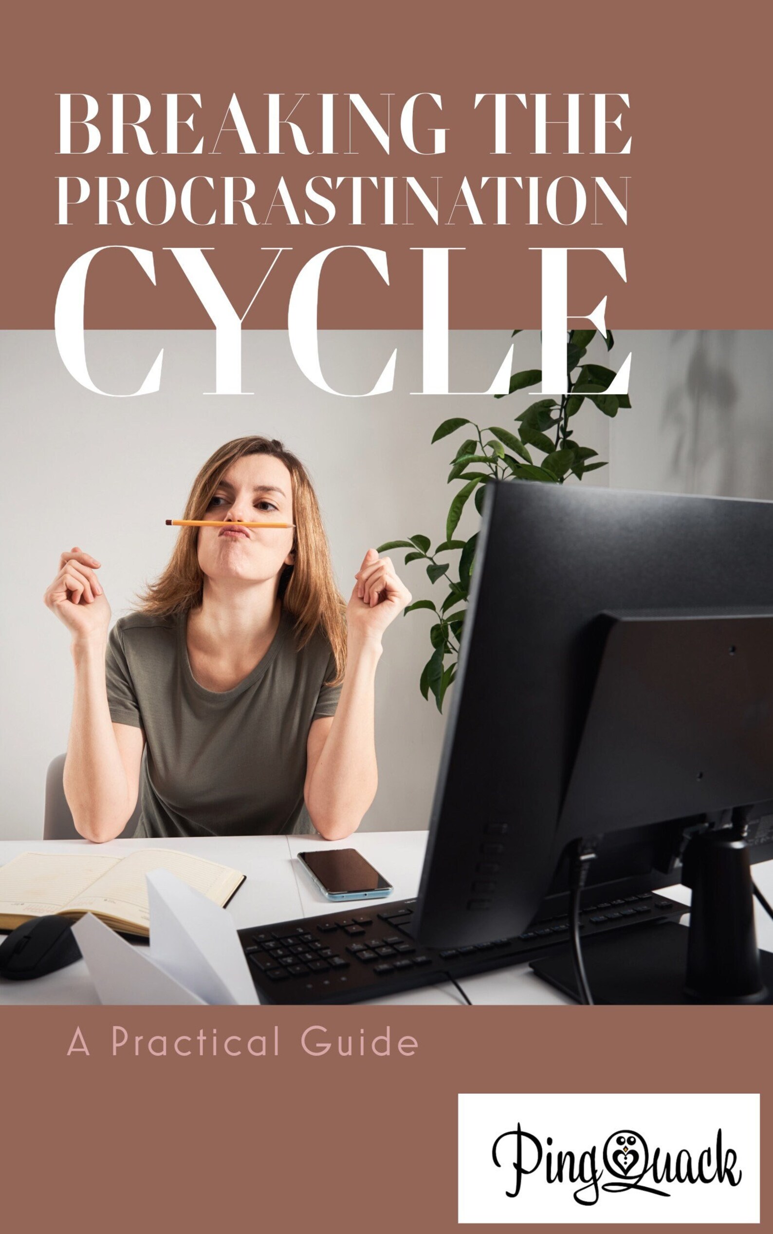 Breaking the Procrastination Cycle A Practical Guide Effective Goal-setting Techniques Self ...