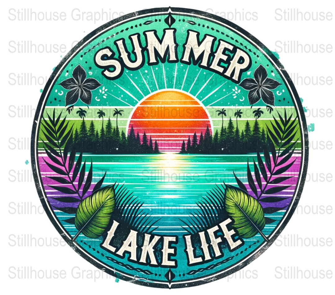 Summer Lake Life PNG Sublimation Design Instant Digital Download, Cute ...
