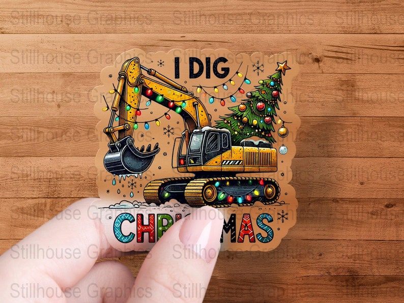 I Dig Christmas PNG, Excavator Sublimation, Digital Download Christmas ...
