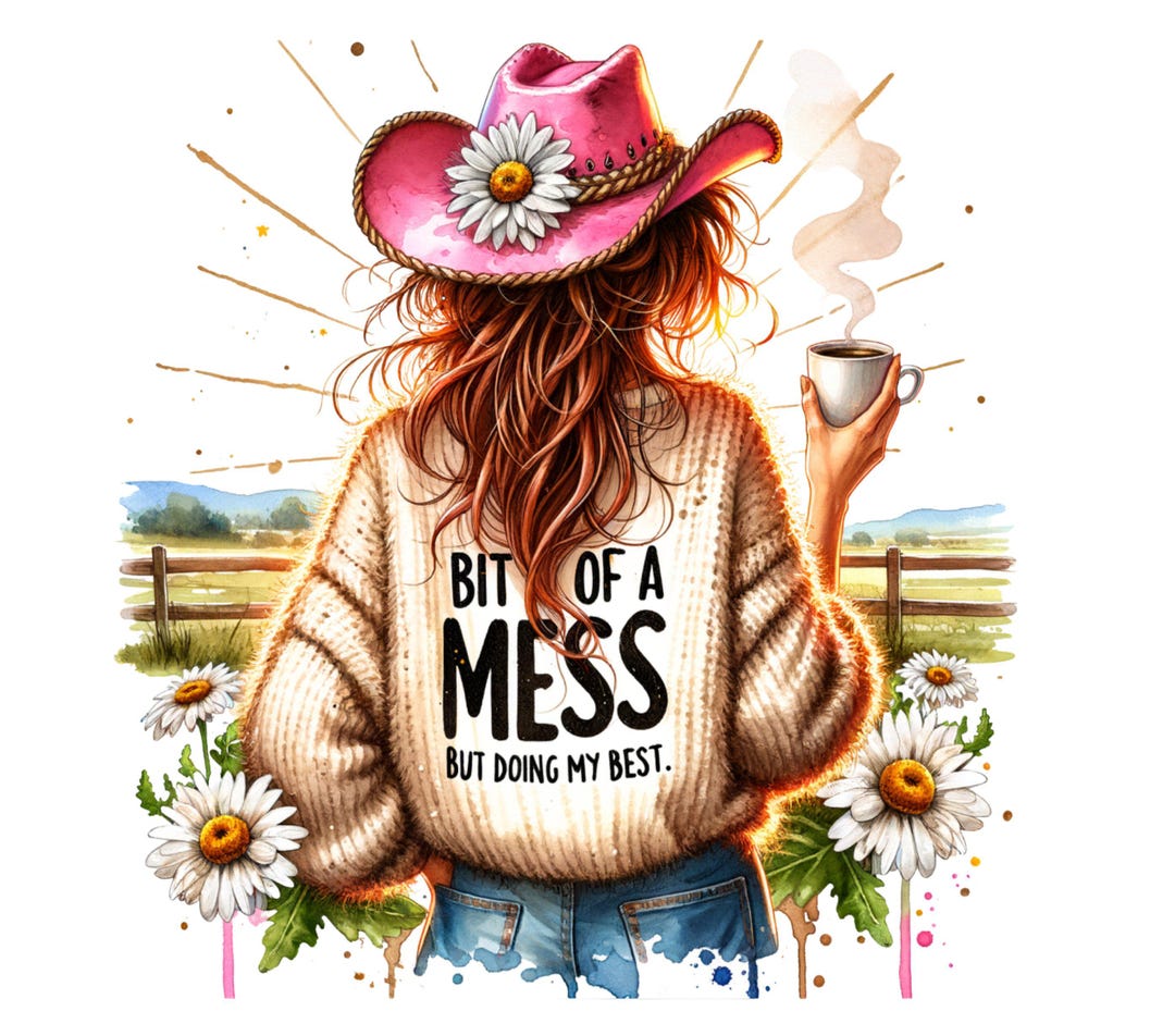 Bit of a Mess but Doing My Best Anxiety PNG, Funny Design, Sublimation ...