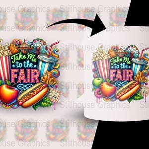 Take Me to the Fair Sublimation Design PNG Digital Download , County ...