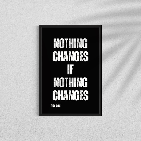 If Nothing Changes - Etsy