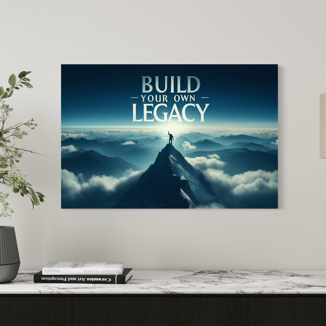 Build Your Own Legacy Poster: Motivational Office Wall Art - Etsy