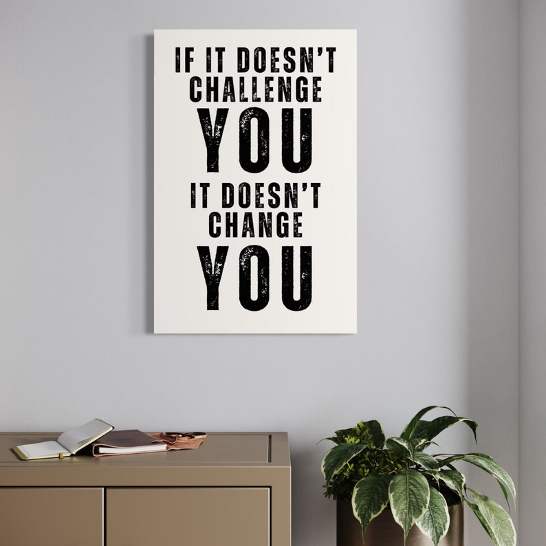 If It Doesn't Challenge You Poster, Home Gym Decor, Large Quote Wall ...
